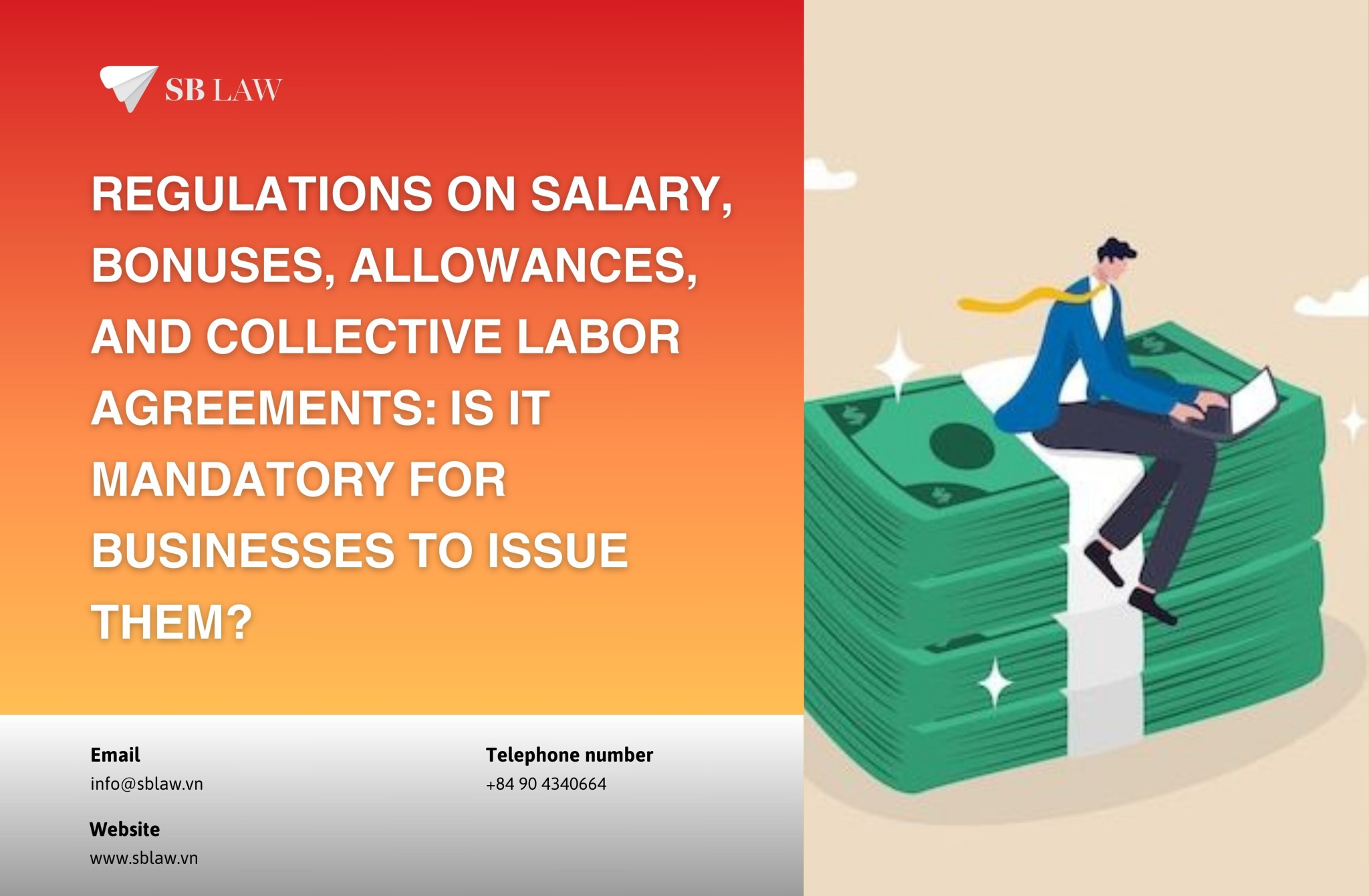 Regulations on salary, bonuses, allowances, and collective labor agreements: Is it mandatory for ...