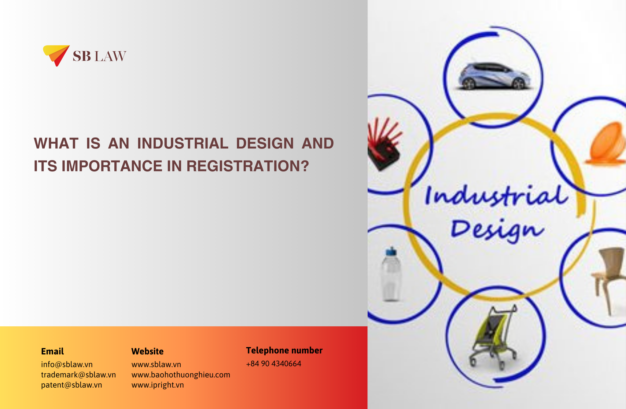What is an Industrial Design and Its Importance in Registration?