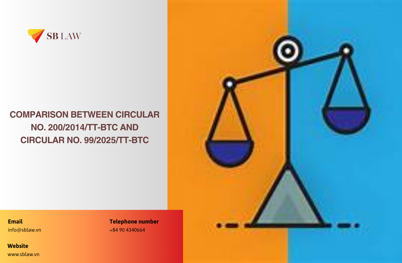 COMPARISON BETWEEN CIRCULAR NO. 200/2014/TT-BTC AND CIRCULAR NO. 99 ...