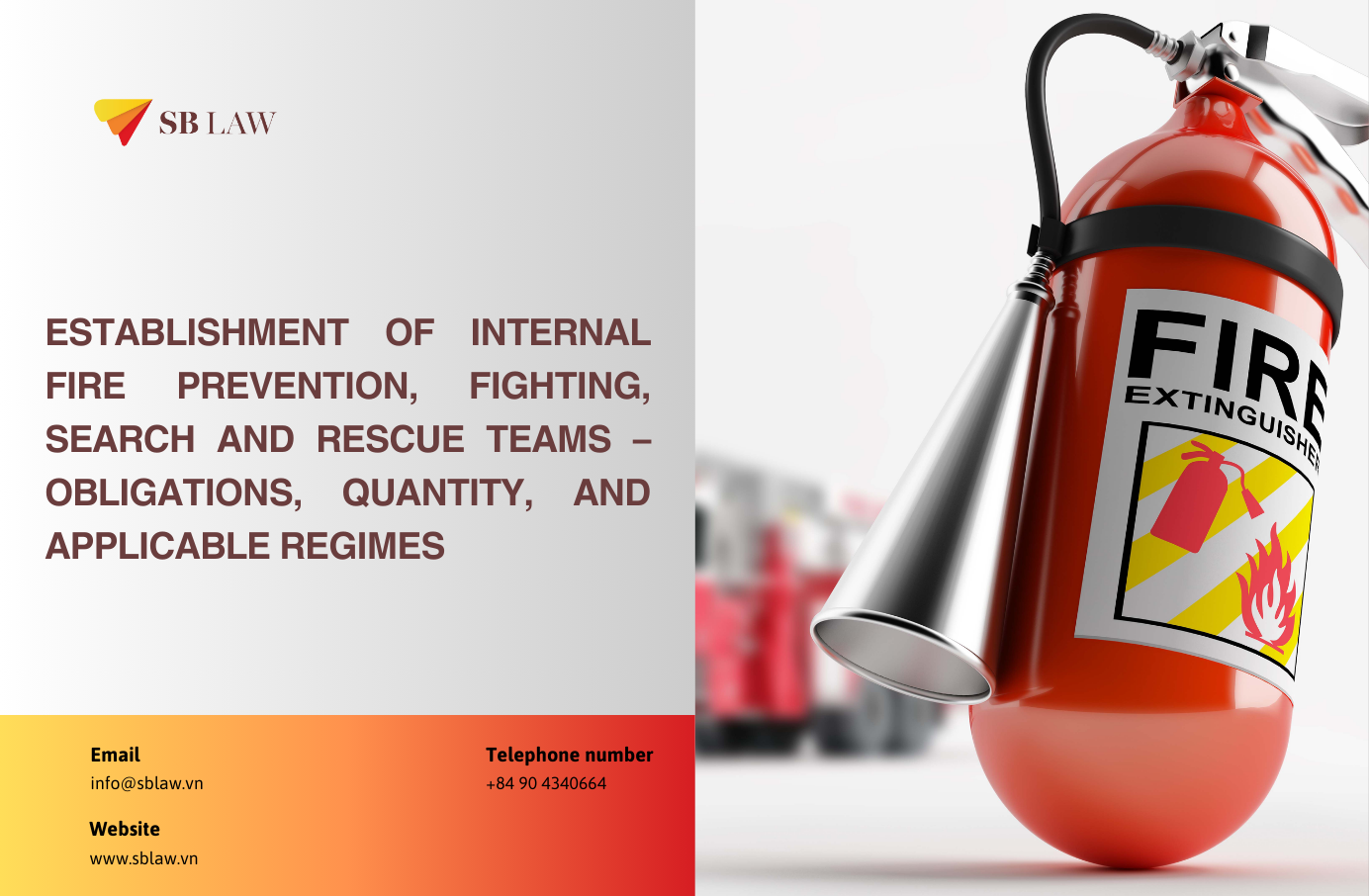 ESTABLISHMENT OF INTERNAL FIRE PREVENTION, FIGHTING, SEARCH AND RESCUE ...
