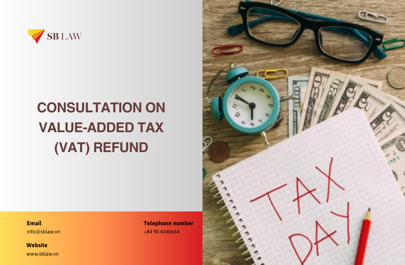 Consultation on Value-Added Tax (VAT) Refund - Lawfirm SBLaw