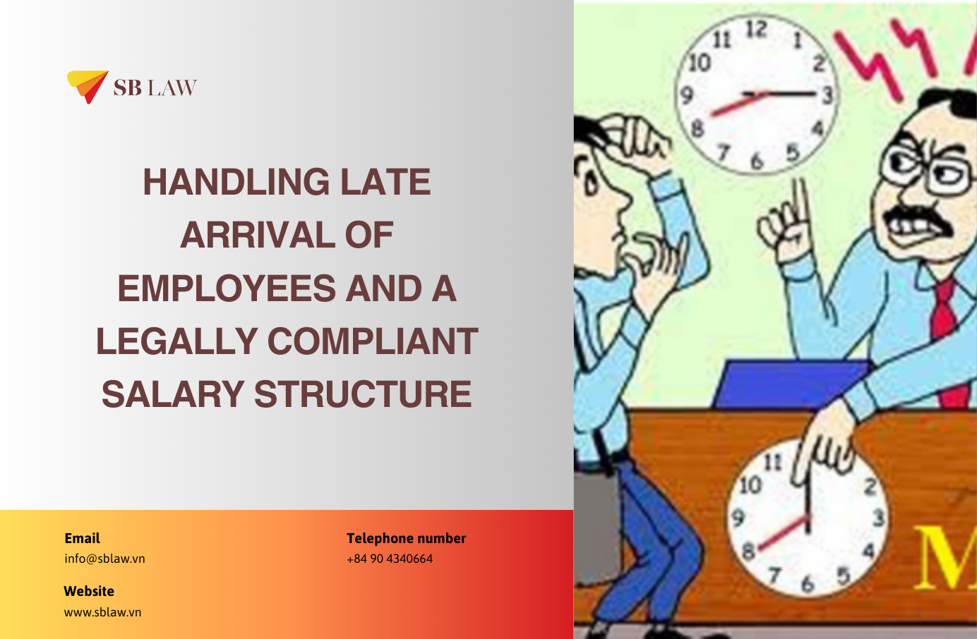 HANDLING LATE ARRIVAL OF EMPLOYEES AND A LEGALLY COMPLIANT SALARY ...