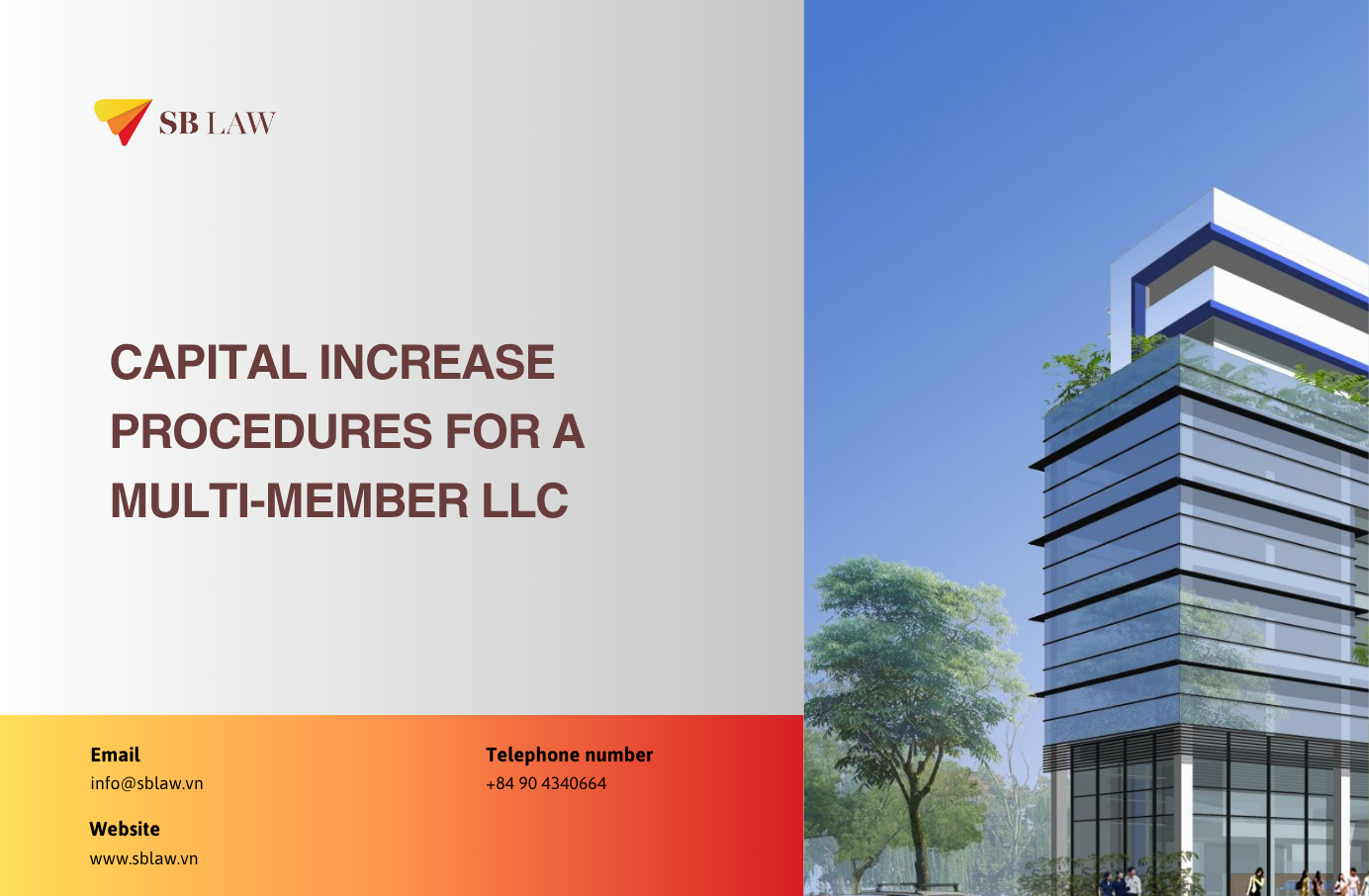 CAPITAL INCREASE PROCEDURES FOR A MULTI-MEMBER LLC - Lawfirm SBLaw