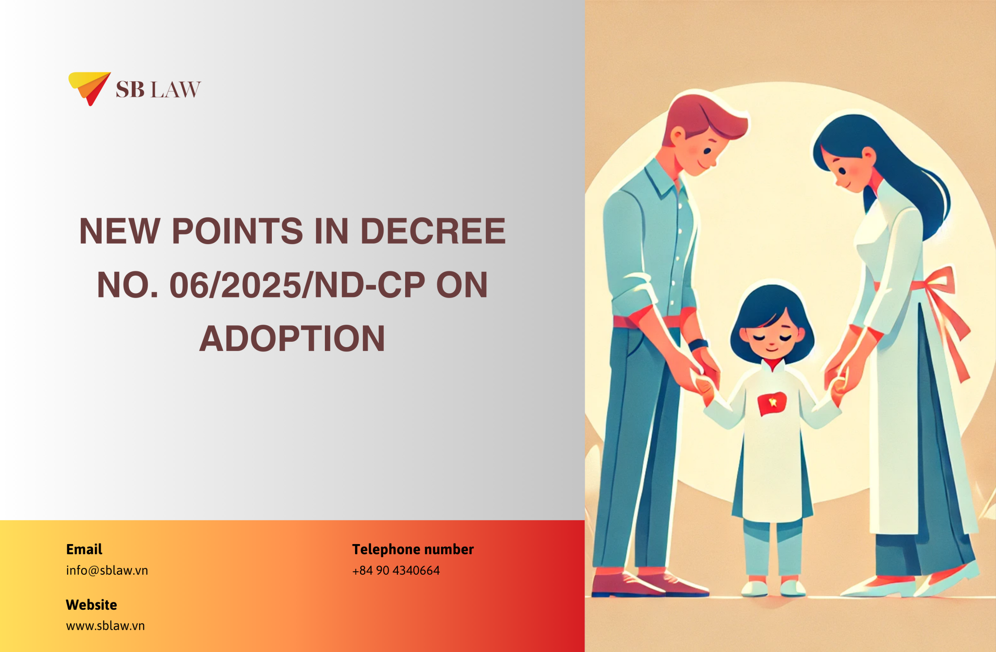 New Points in Decree No. 06/2025/ND-CP on Adoption - Lawfirm SBLaw